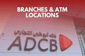 ADCB Bank Near Me Branch & ATM Locations - Gulfinside