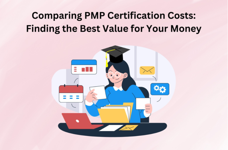 Comparing PMP Certification Costs: Finding the Best Value for Your ...